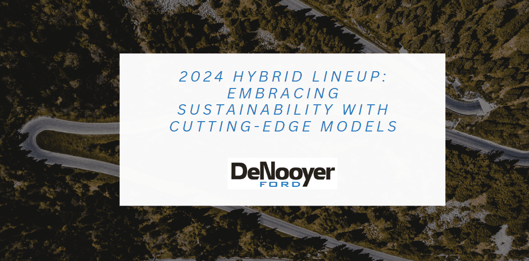 Earth Day Lineup Near Dowagiac, MI: Celebrate with DeNooyer Ford