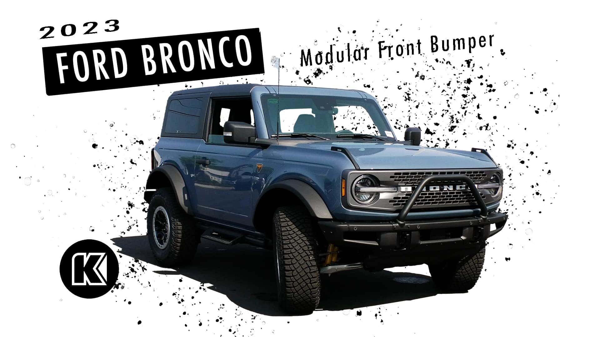 The Modular Front Bumper on the Ford Bronco Badlands | Kendall Ford of ...