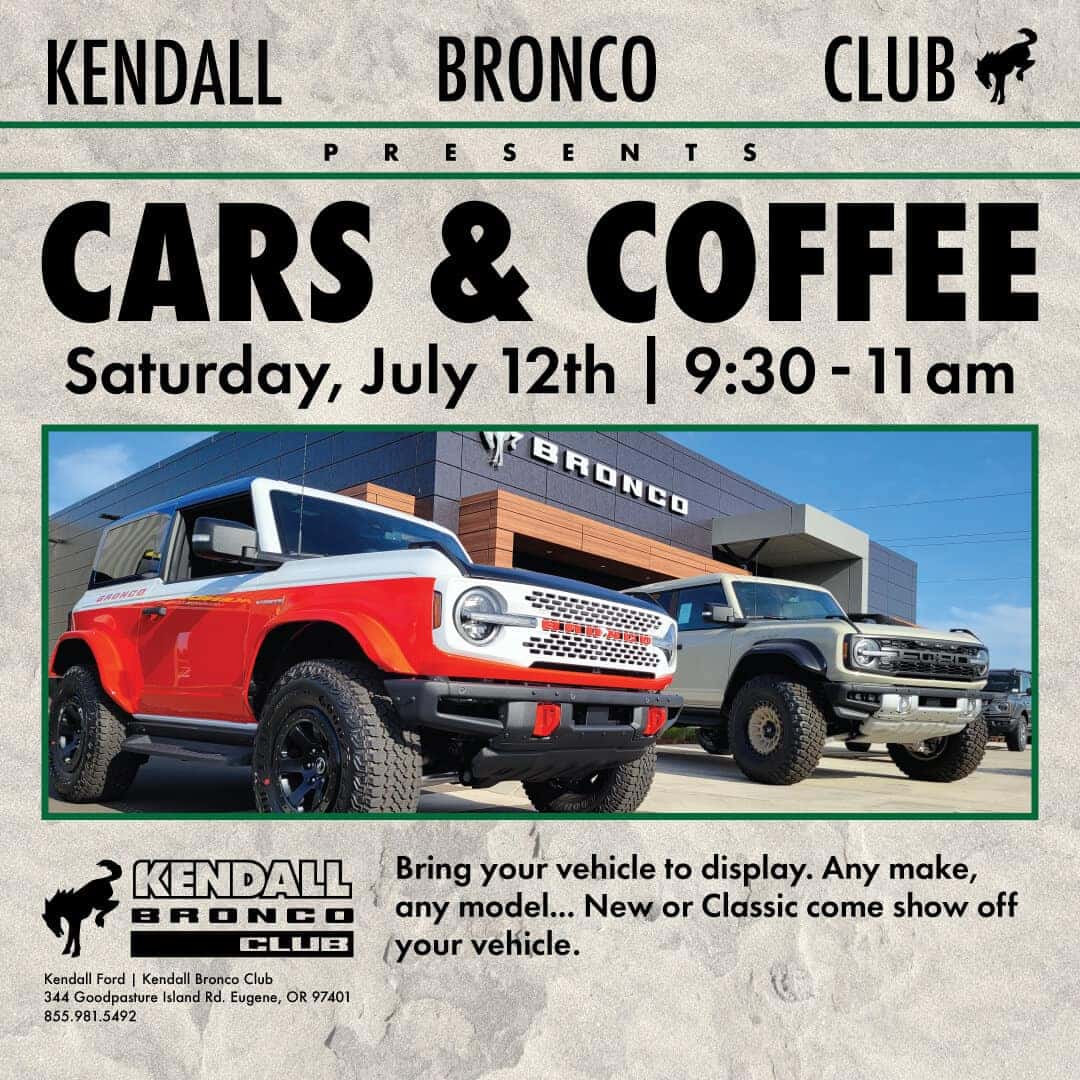July 2025 Cars and Coffee at Kendall Bronco Club of Eugene | Kendall ...