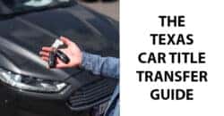 The Guide to Transferring A Car Title in Texas & How To Do It