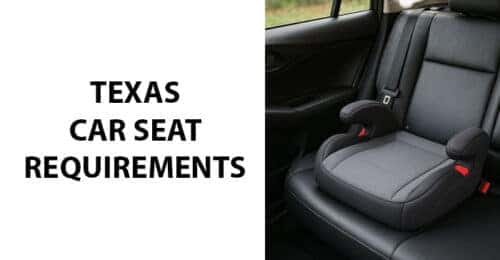 The Guide To Car Seat Requirements in Texas: Infant & Booster Seat Laws