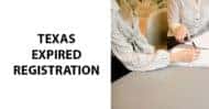 The Texas Expired Registration Guide: Tickets & Grace Periods